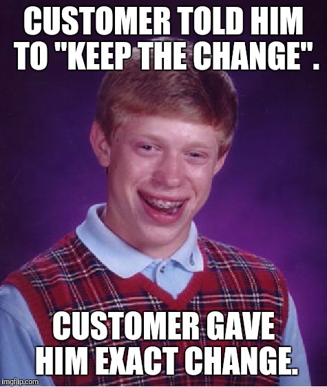 Bad Luck Brian Meme - Imgflip
