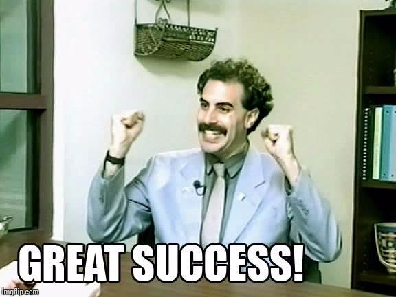 Great Success - Imgflip