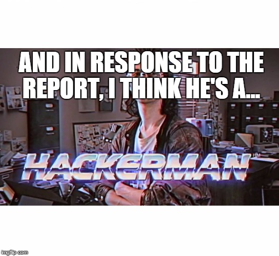 hackerman - Imgflip