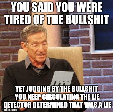Maury Lie Detector Meme - Imgflip