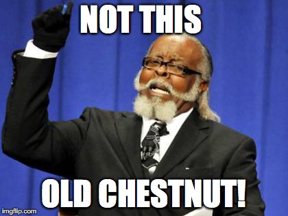 Too Damn High Meme - Imgflip