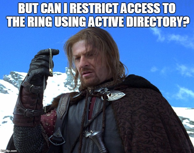 Boromir From The Lord Of Ring On Active Directory Imgflip