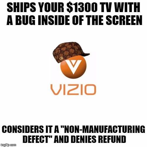 Scumbag Vizio - Imgflip