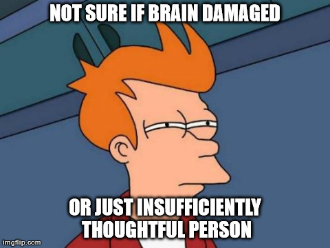 Futurama Fry Meme - Imgflip