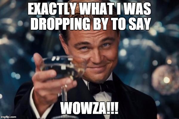 Wowza Memes Wowza : R/meme