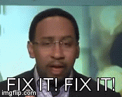 Stephen A Smith: Fix It! - Imgflip