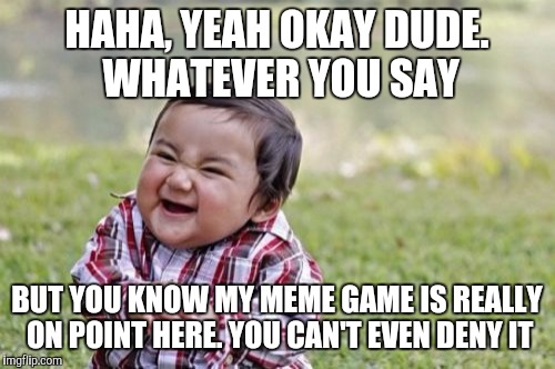 Evil Toddler Meme - Imgflip