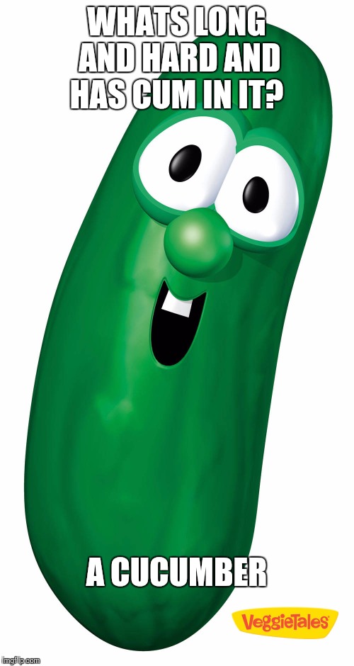 Image tagged in cucumber,veggi tales,funny memes,vegetables - Imgflip