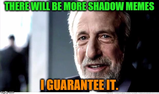 I Guarantee It Meme - Imgflip