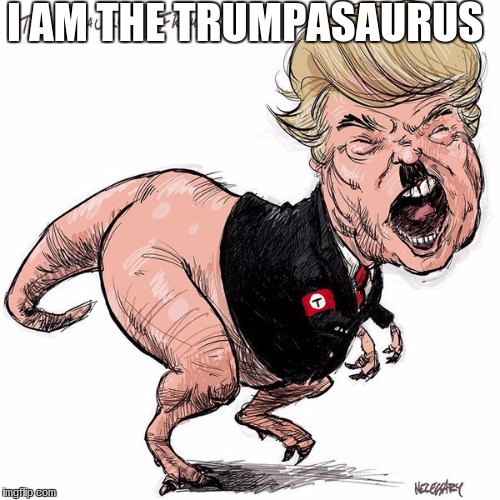 Trumpasurus - Imgflip