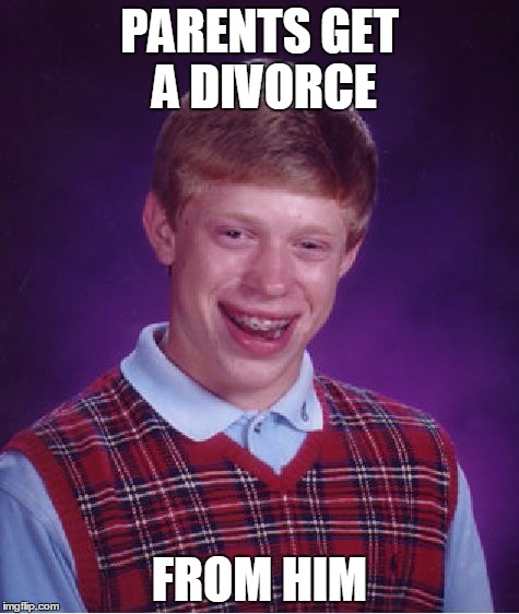 Bad Luck Brian Meme - Imgflip